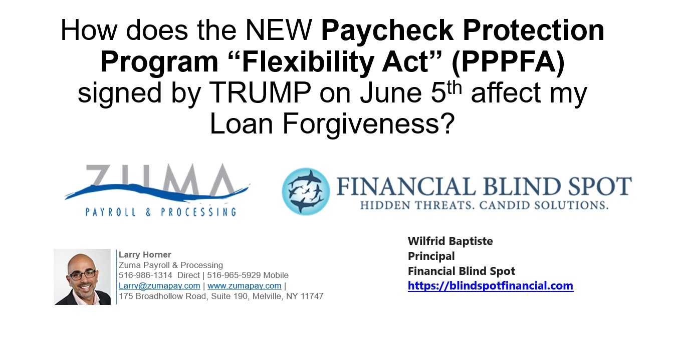 How does the NEW Paycheck Protection Program “Flexibility Act” (PPPFA ...